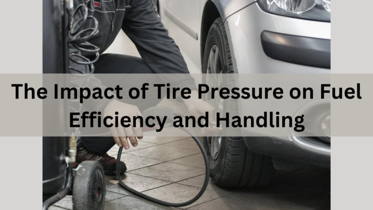 Tire Pressure Impact on Fuel Efficiency and Handling - True Tyres All ...